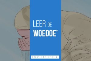 Leer de woedoe | Hadieth.nl